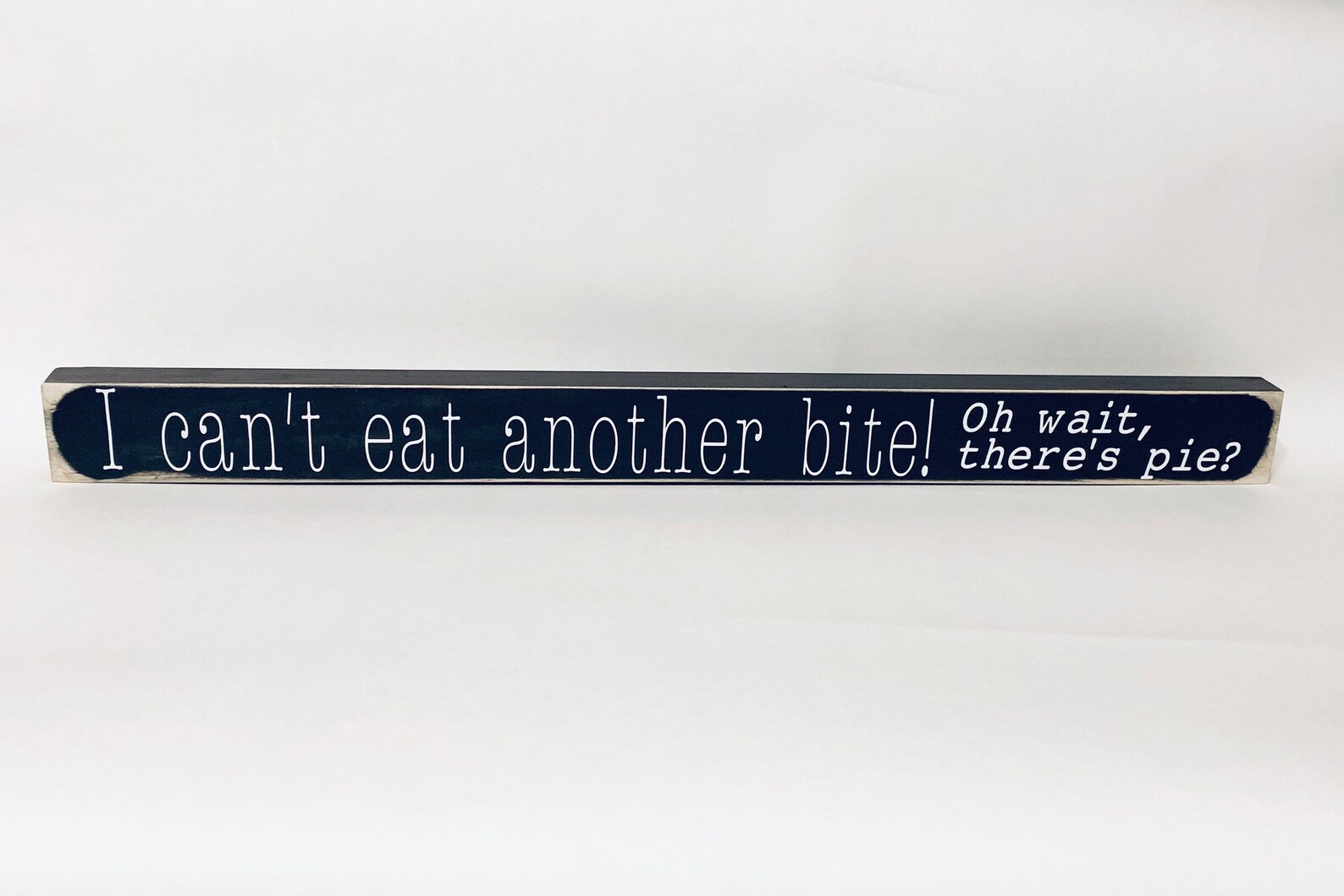 Wooden Sign I Can't Eat Another Bite - Etsy
