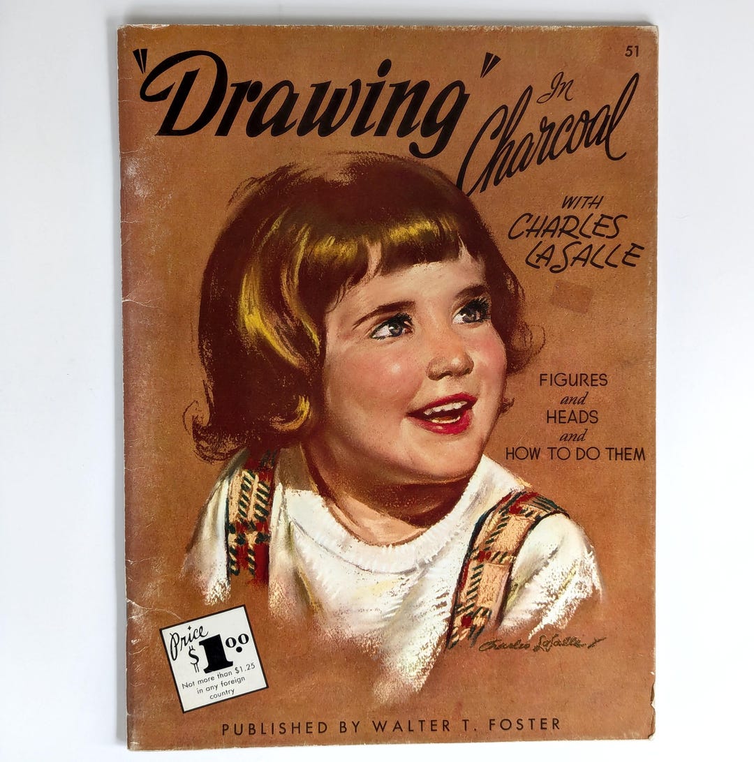 Vintage "drawing in Charcoal With Charles Lasalle" How to Draw Art Book ...