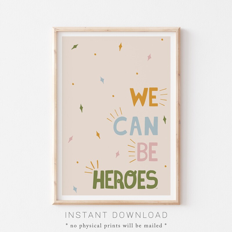We Can Be Heroes - Etsy