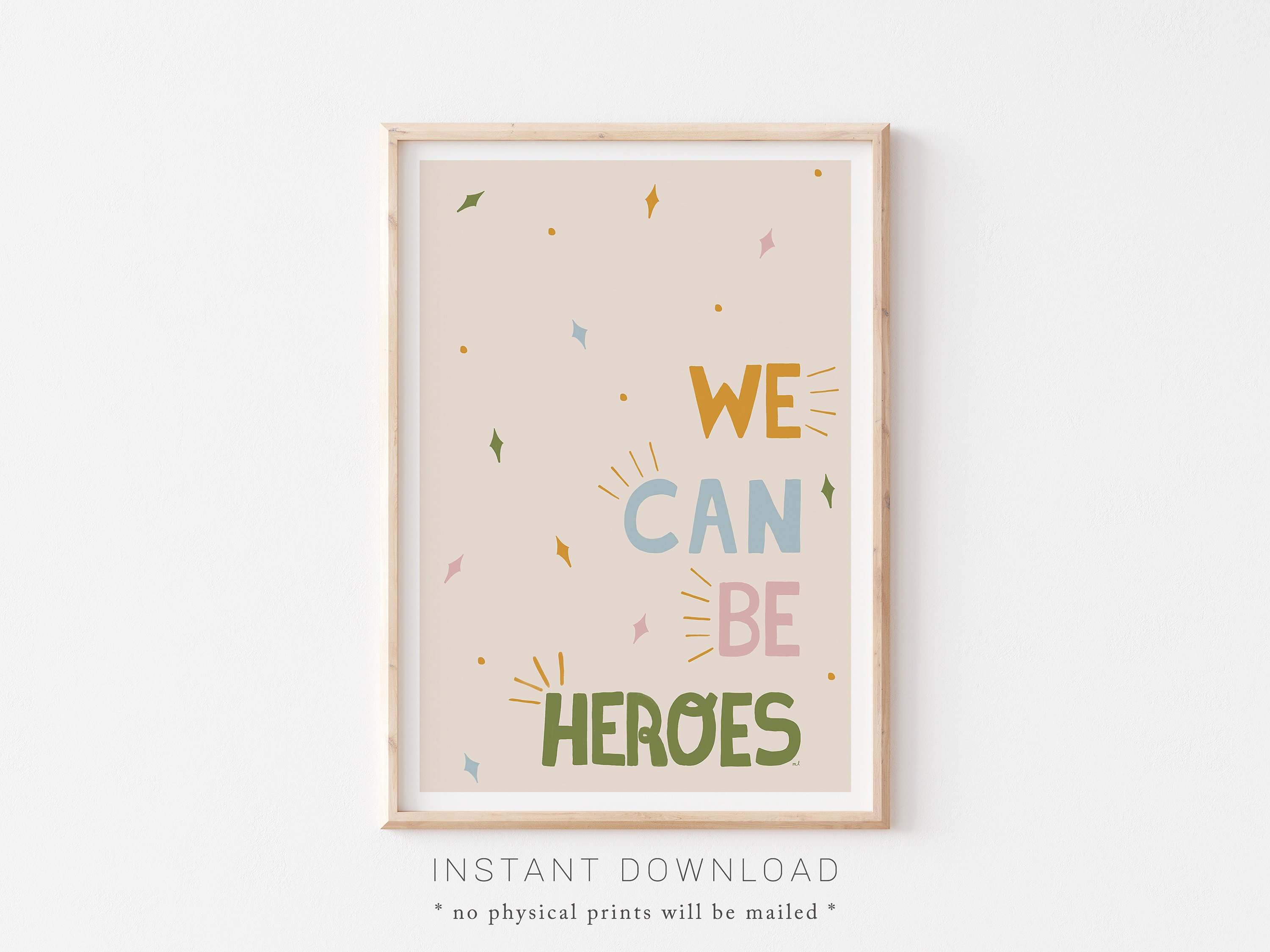 We Could Be Heroes Quotes
