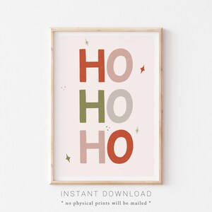HO HO HO Printable Wall Art, Ho Ho Ho Print, Colorful Modern Christmas ...