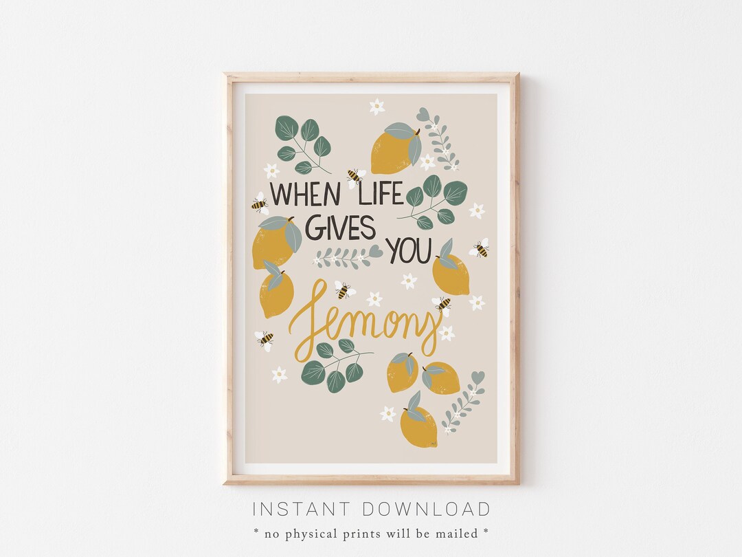 When Life Gives You Lemons Quote, Kitchen Printable Wall Art, Lemons ...