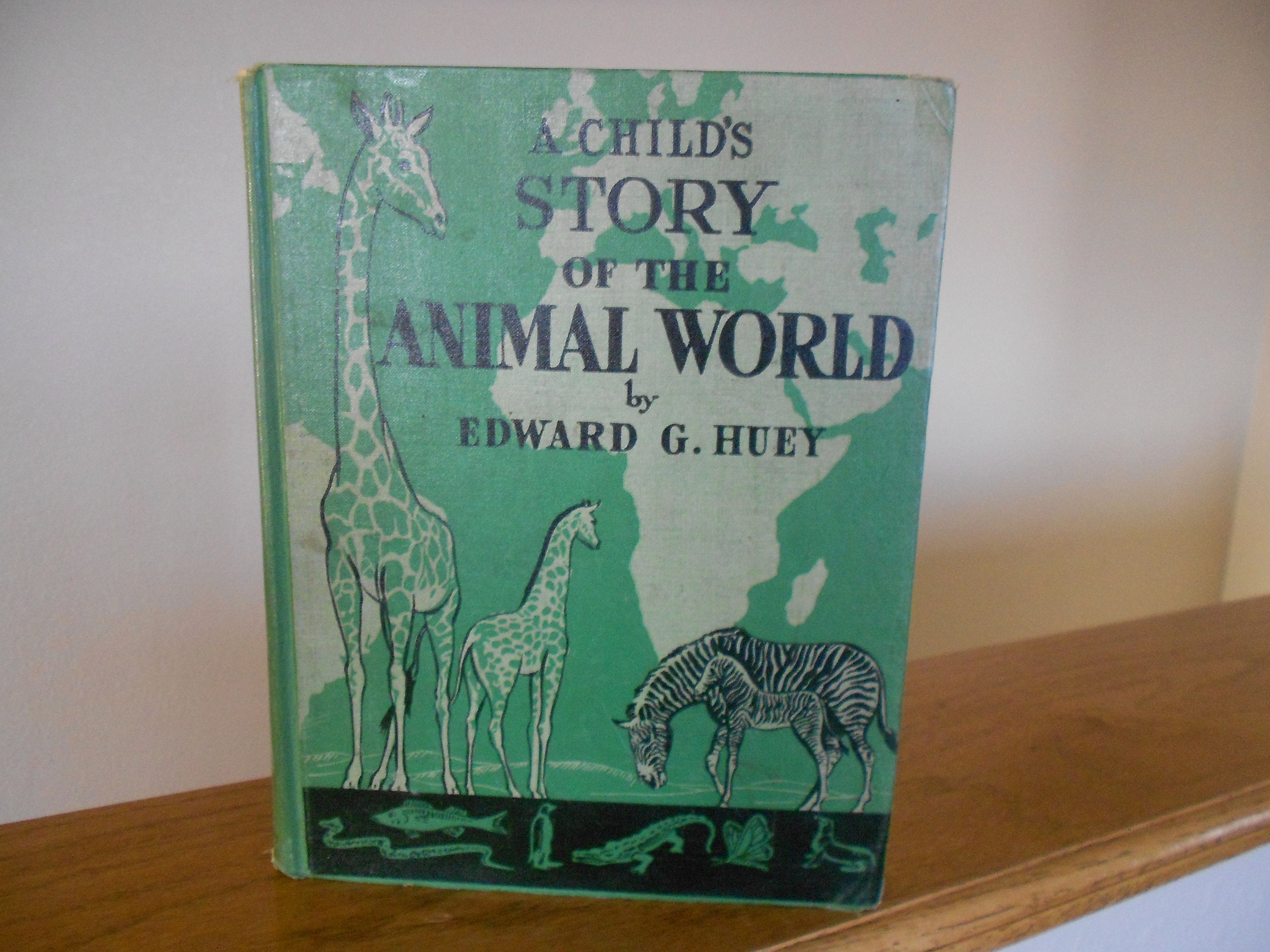 Vintage Animal World Book by Edward G. Huey of Cadmus Books, Chicago. A ...