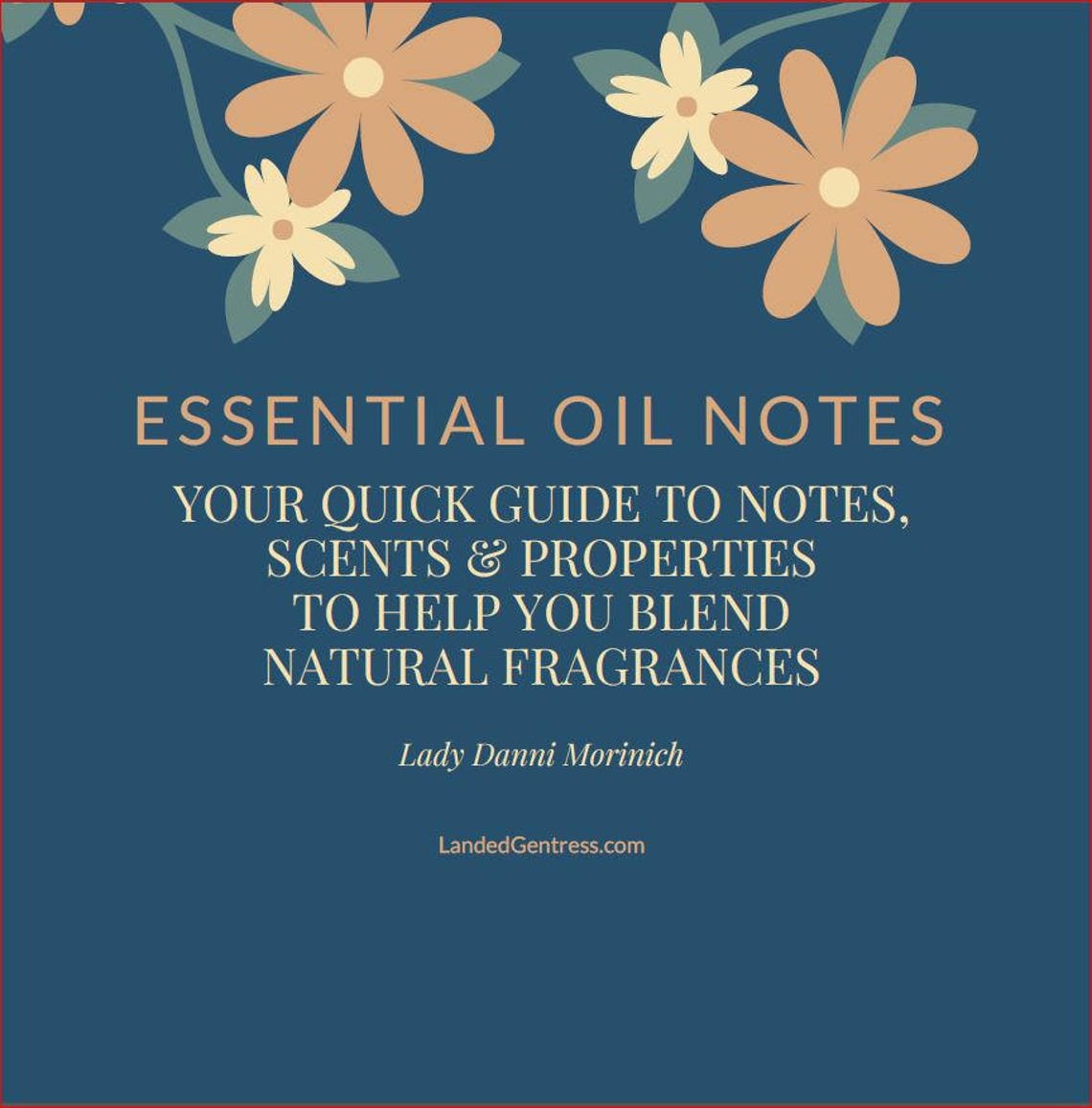 Essential Oil Notes: Your Quick Guide to Notes, Scents & Properties to ...
