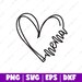 Mema Heart Line Cut File | Heart SVG | Instant Download | PNG Dtf Eps ...
