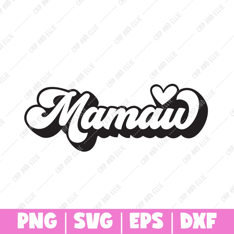 Mamaw Heart Script SVG Mamaw Svg Instant Download PNG - Etsy