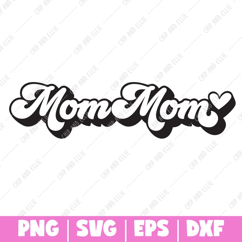 Mom Mom Heart Script SVG Mommom Svg Instant Download PNG - Etsy