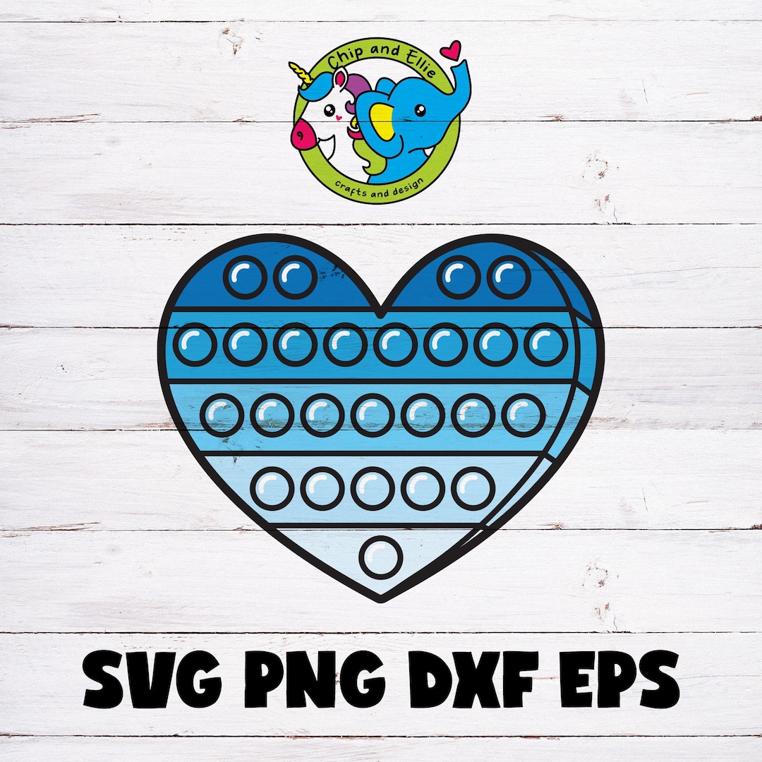 Heart Blue Popper SVG PNG DXF Eps Fidget Toy Pop It - Etsy