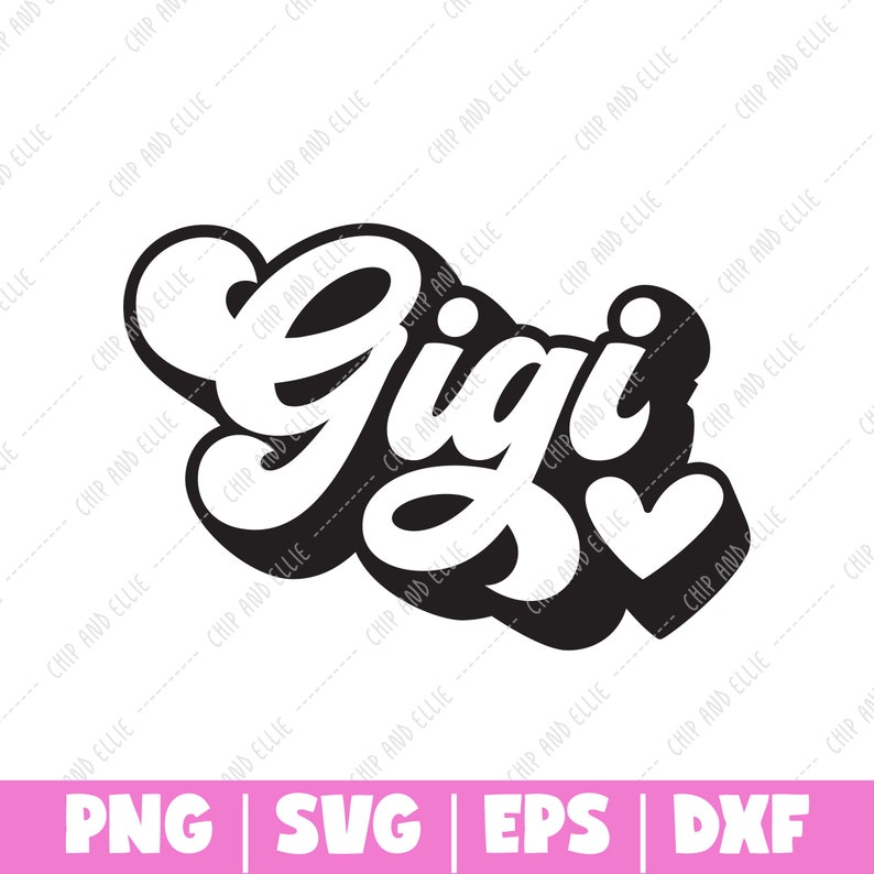 Gigi Heart Script SVG Gigi Svg Instant Download PNG DXF - Etsy