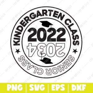 Kindergarten Class 2022 Senior Class 2034 Future Class Graduation PNG ...