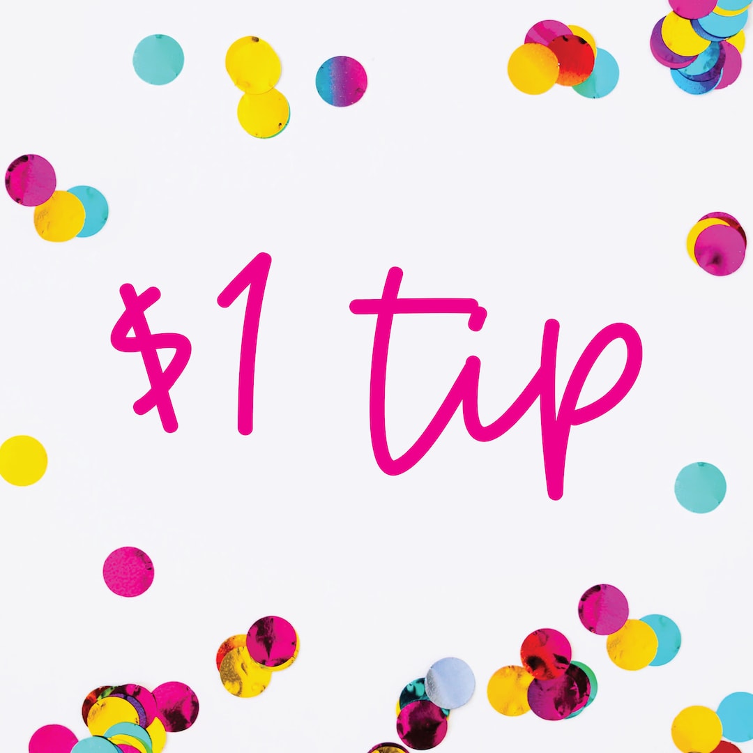 One Dollar Tip | Shop Support | Thank You - Etsy