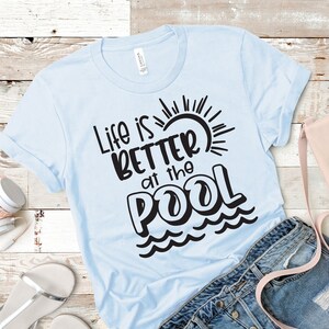 Life is Better at the Pool Pool Life Svg Cricut Cut File DXF Eps PNG ...