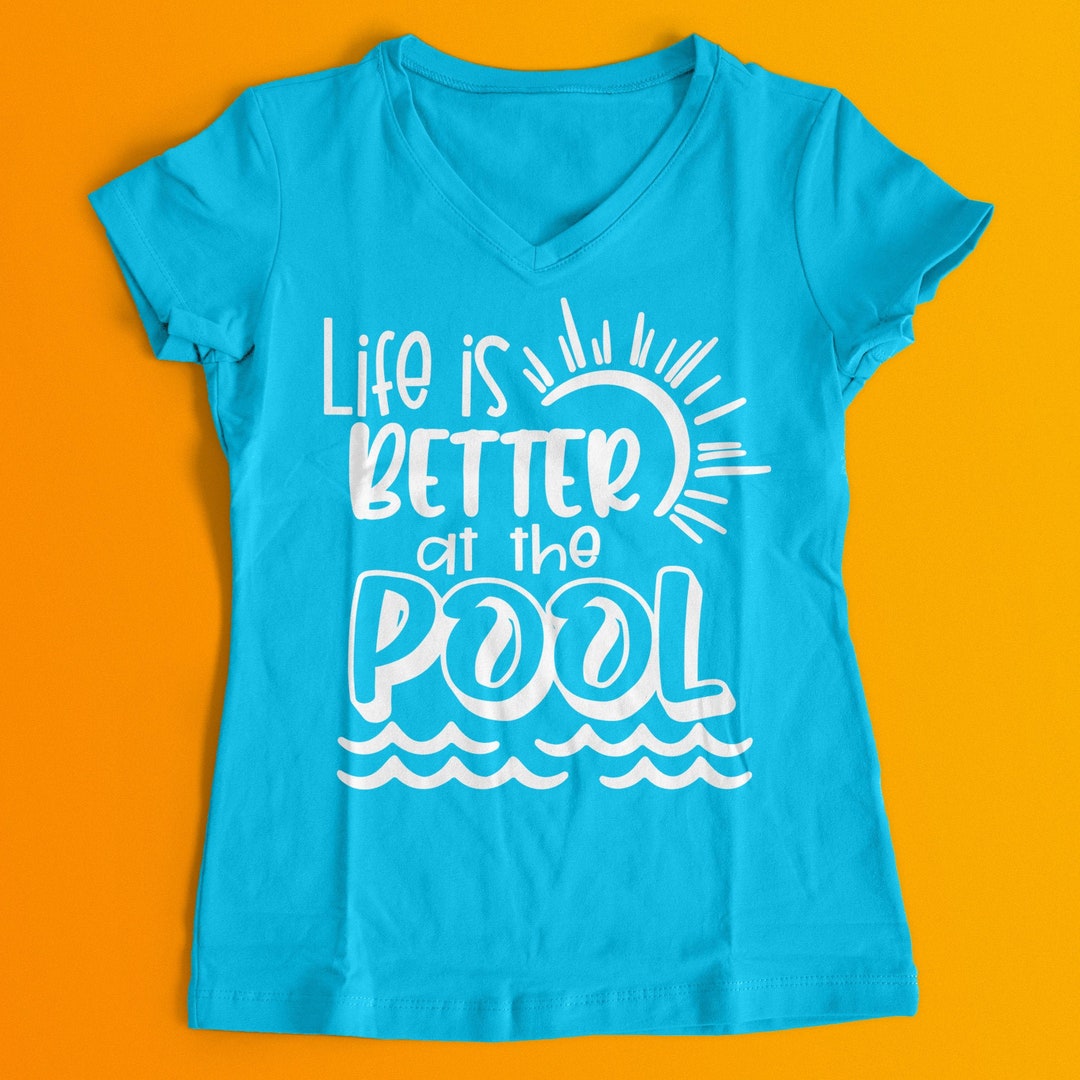 Life is Better at the Pool Pool Life Svg Cricut Cut File DXF Eps PNG ...