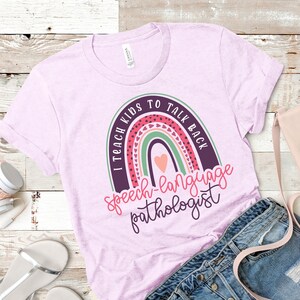 Speech Language Pathologist SVG | I Teach Kids to Talk Back Shirt ...
