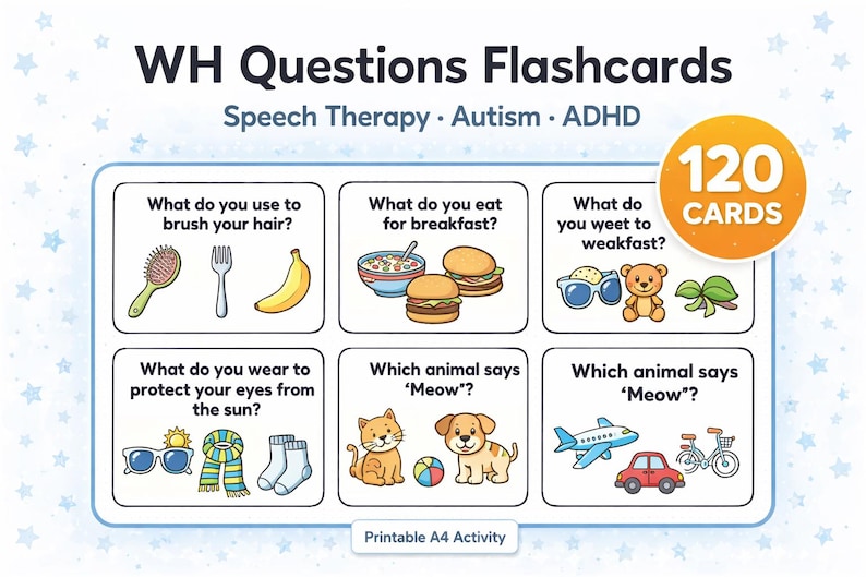 WH Questions Flash Cards | Speech Therapy, Autism, ADHD (120 Cards ...