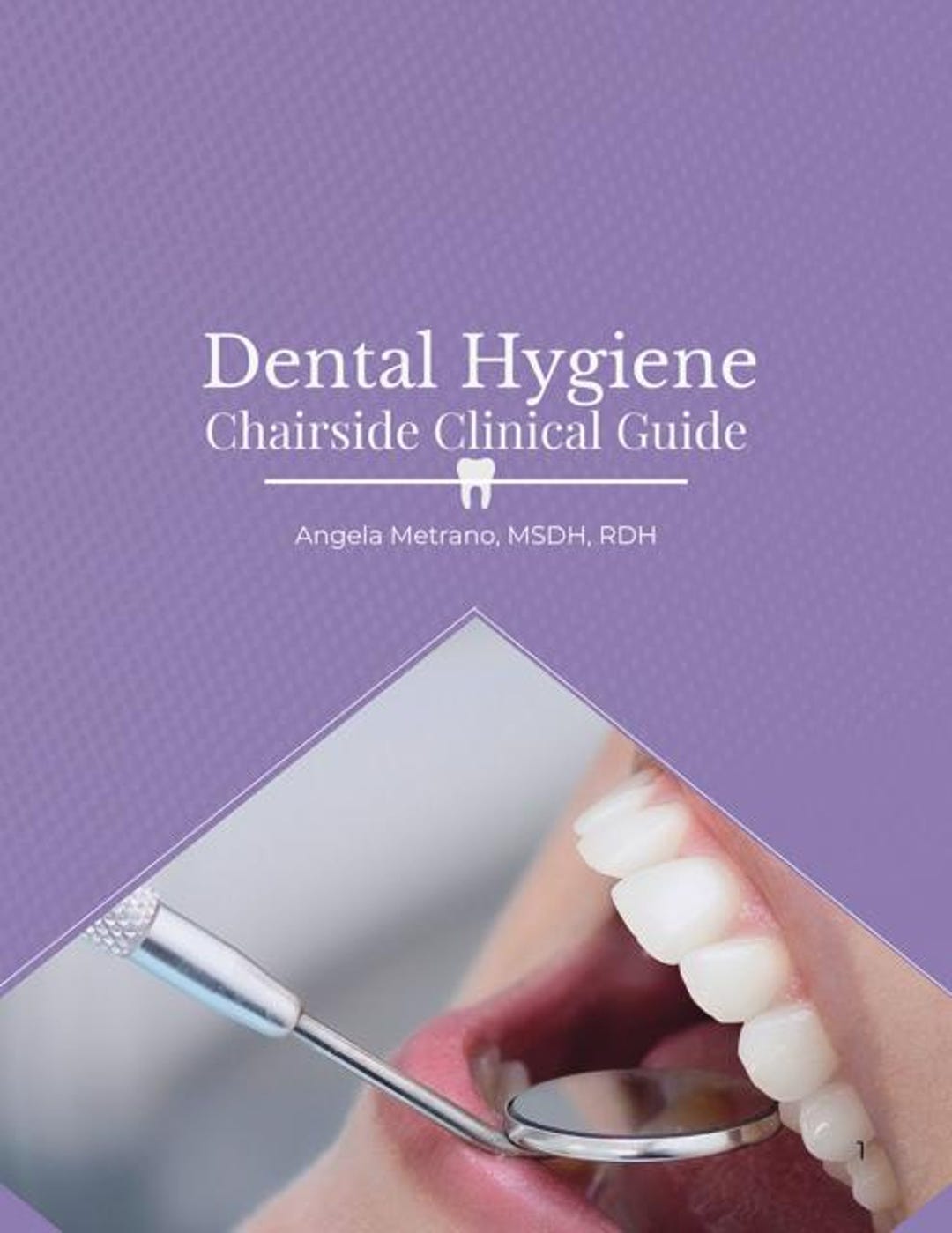 Dental Hygiene Chairside Guide | RDH Clinical Reference ...
