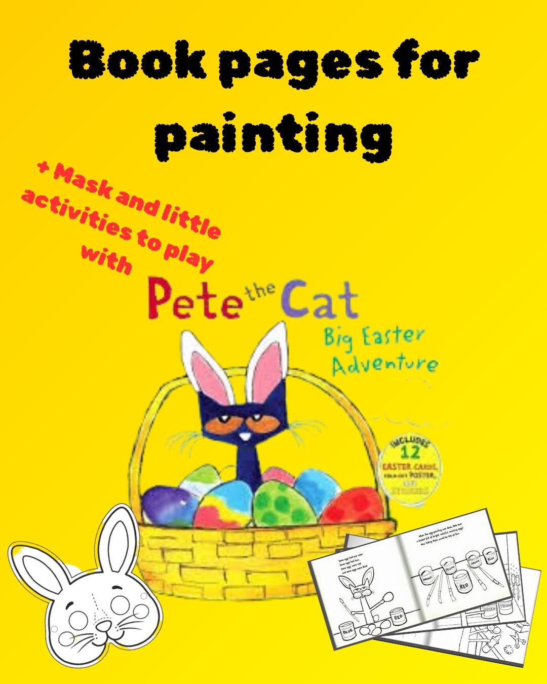 Book Pages for Painting Pete the Cat Big Easter Adventure + Activities ...