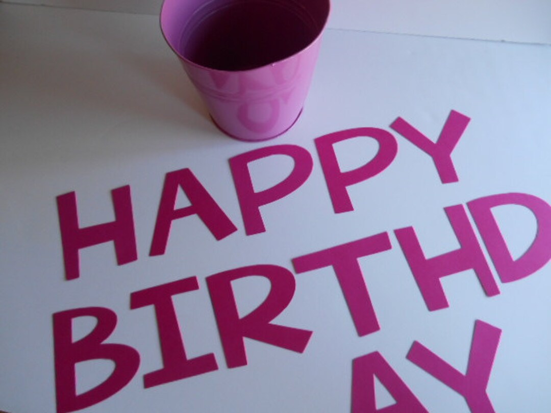 Happy Birthday, Letters in Cuttin up Short Stack Font, 13 Letters, DIY ...