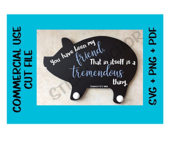Pig Friend Friendship Quote SVG Laser Cut File Cuttable Design | Etsy