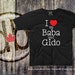 I Love My Baba and Gido Bodysuit, I Love My Baba & Gido T-shirt ...
