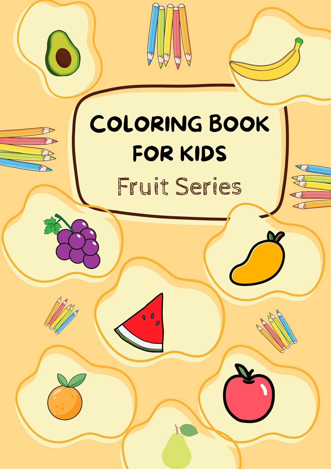 Fruits Coloring Book for Kids | Printable Fruit Coloring Pages ...