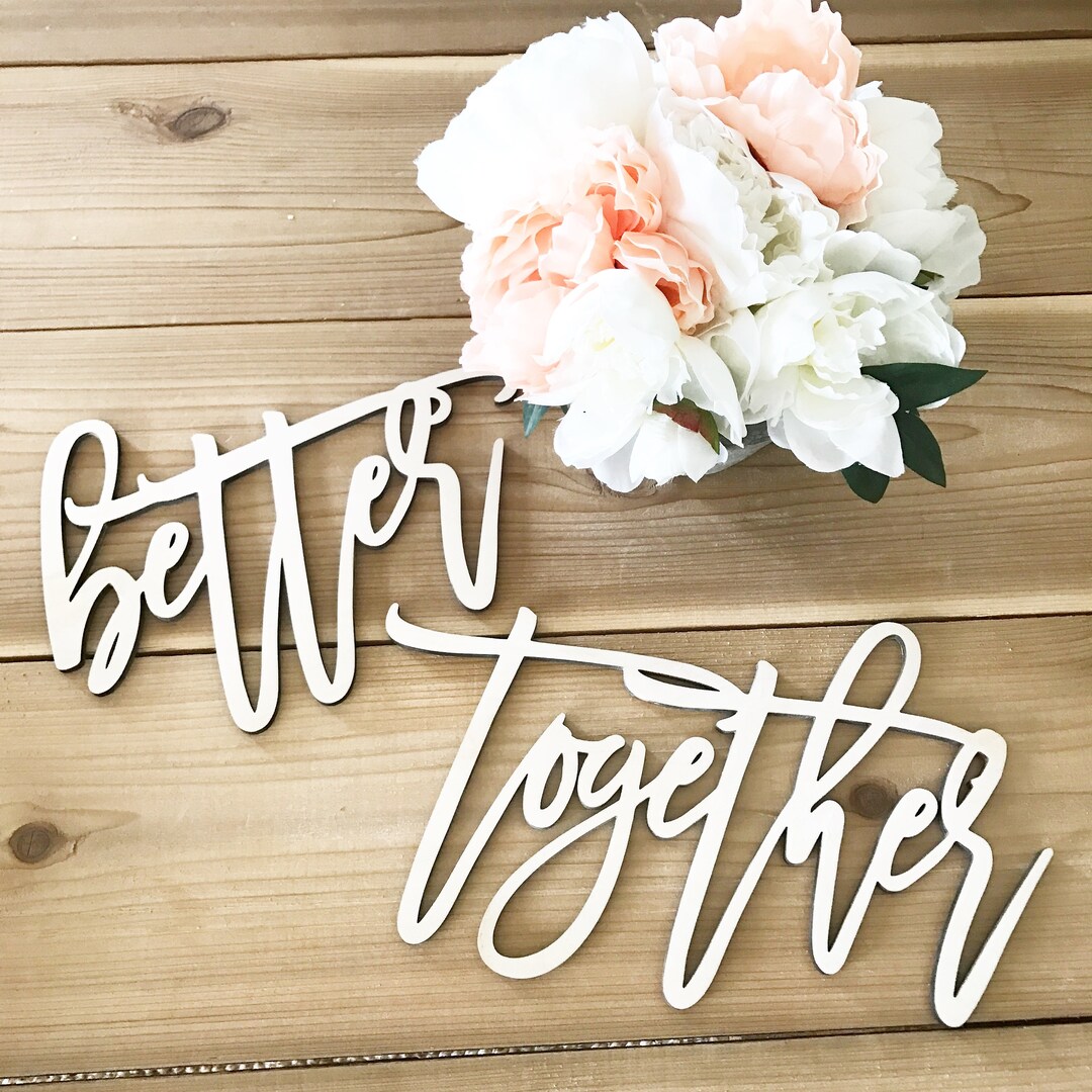 Better Together Signs Wooden Chair Signs wedding Decor - Etsy
