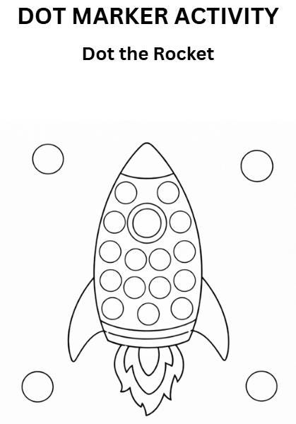 Rocket Dot Marker Printable, Do A Dot Worksheet, Fine Motor Skills ...