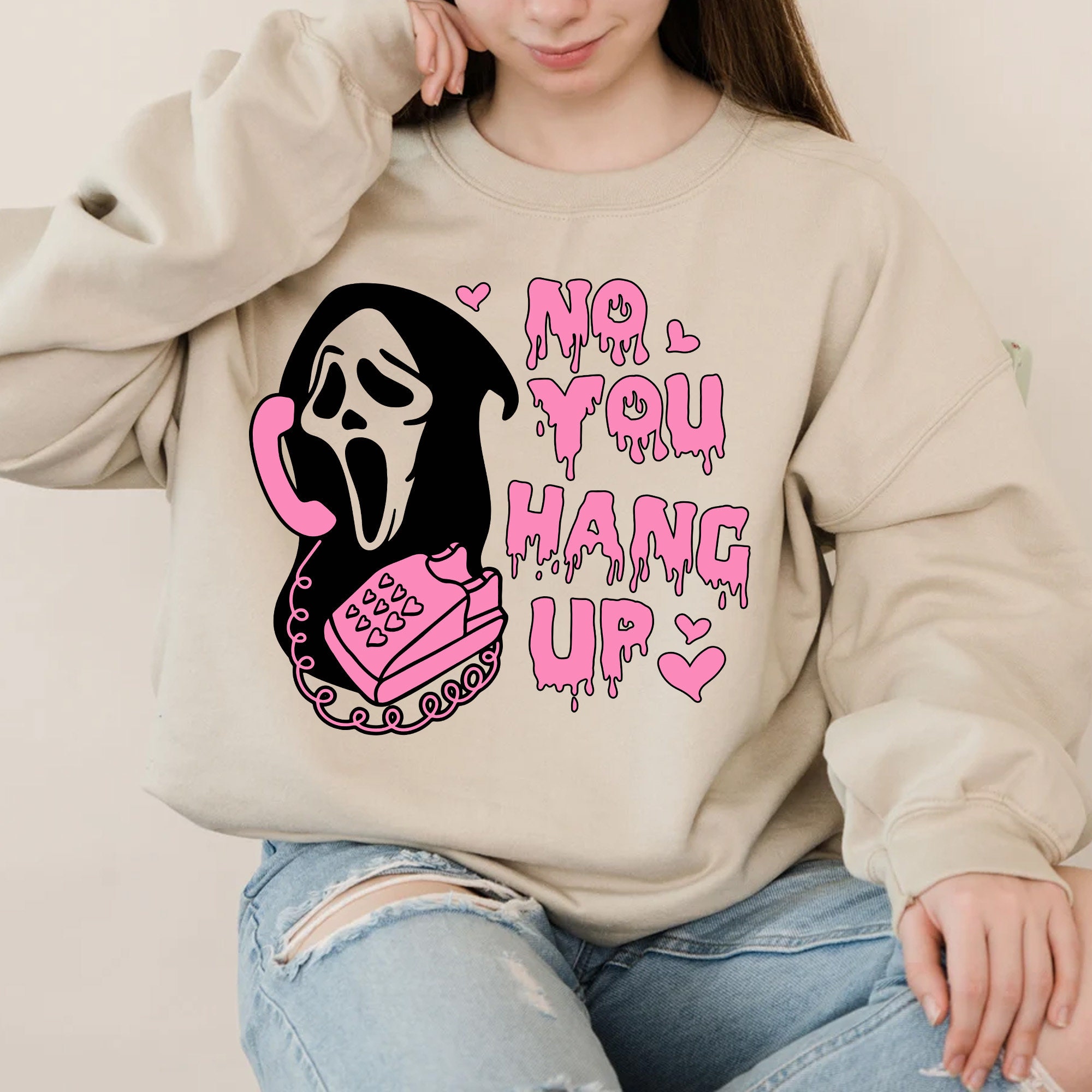 No You Hang Up Sweatshirt, No Hang Up First Sweatshirt, Scream ...