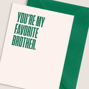You're My Favorite Brother | Letterpress Sibling Card - Etsy