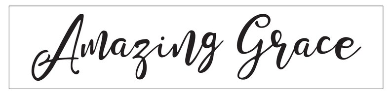 Amazing Grace Vinyl Stencil Stencil Wood Craft Sign - Etsy