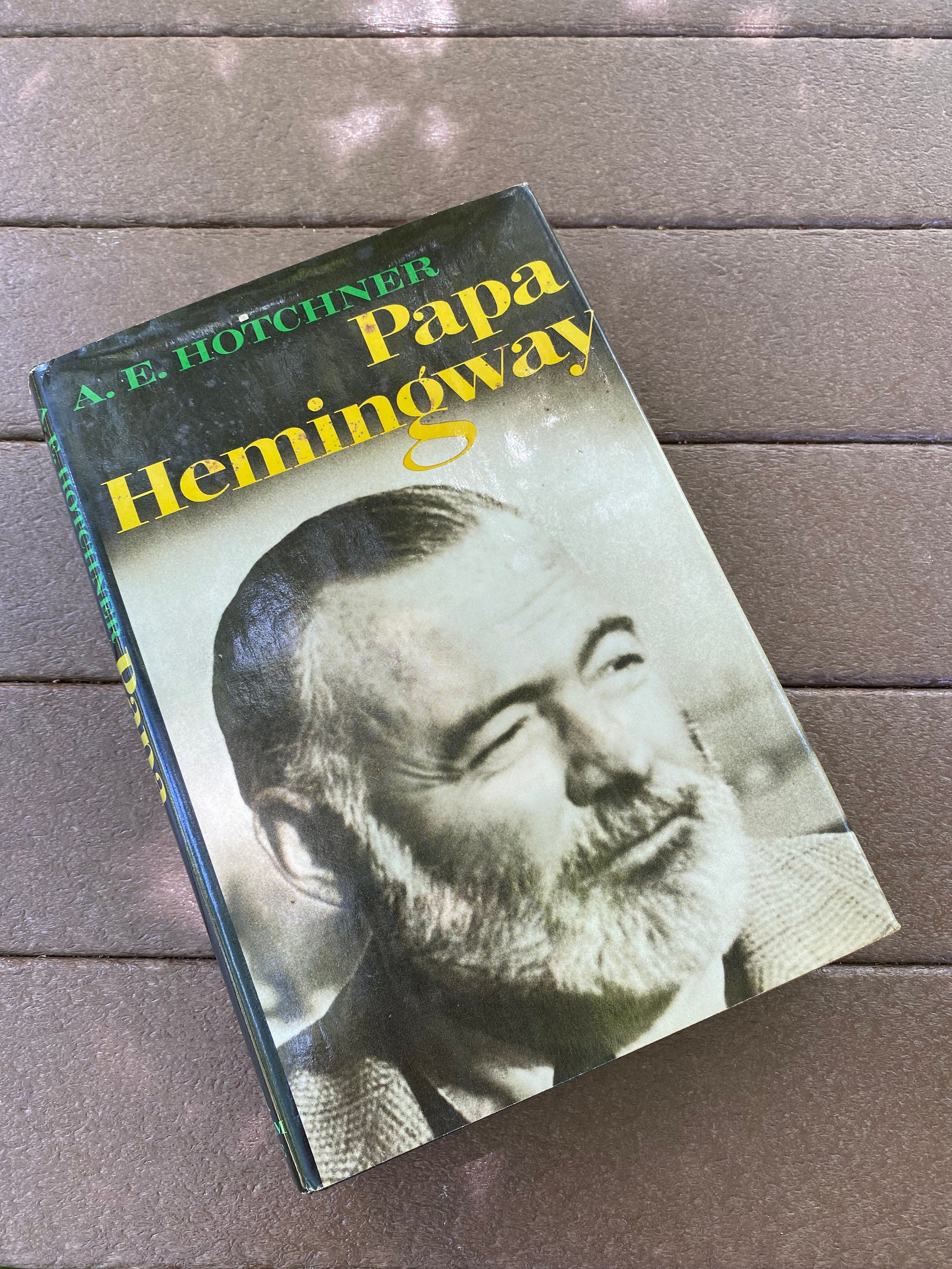 Papa Hemingway by A. E. Hotchner Hemingway Memoir Nobel Prize ...