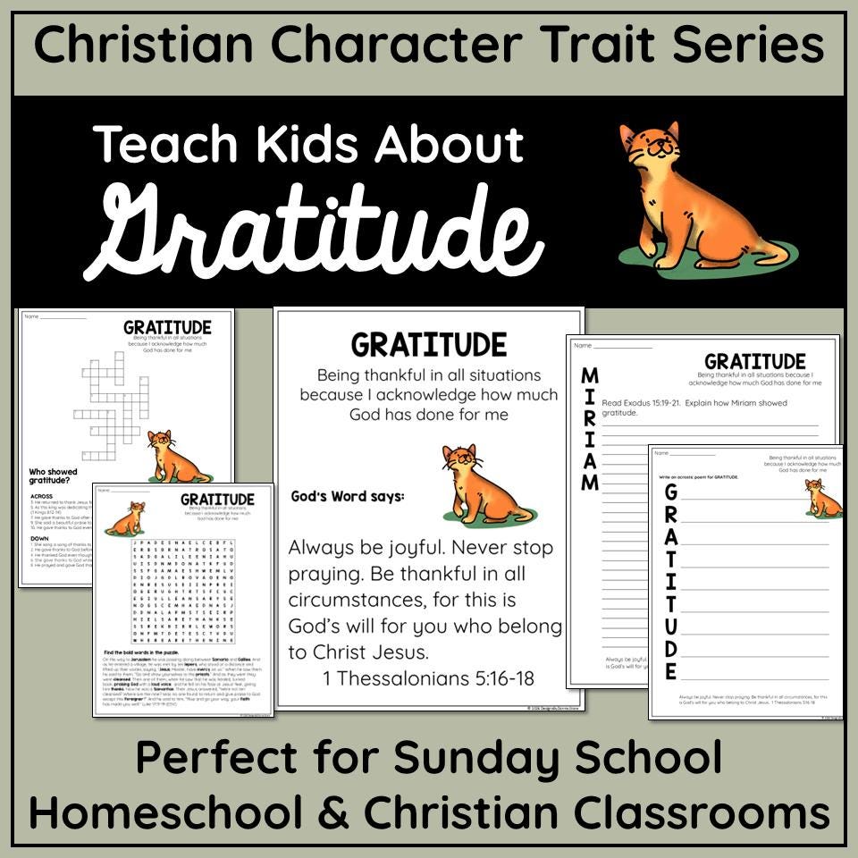 Gratitude Bible Lesson Activities | Christian Character Trait Packet ...