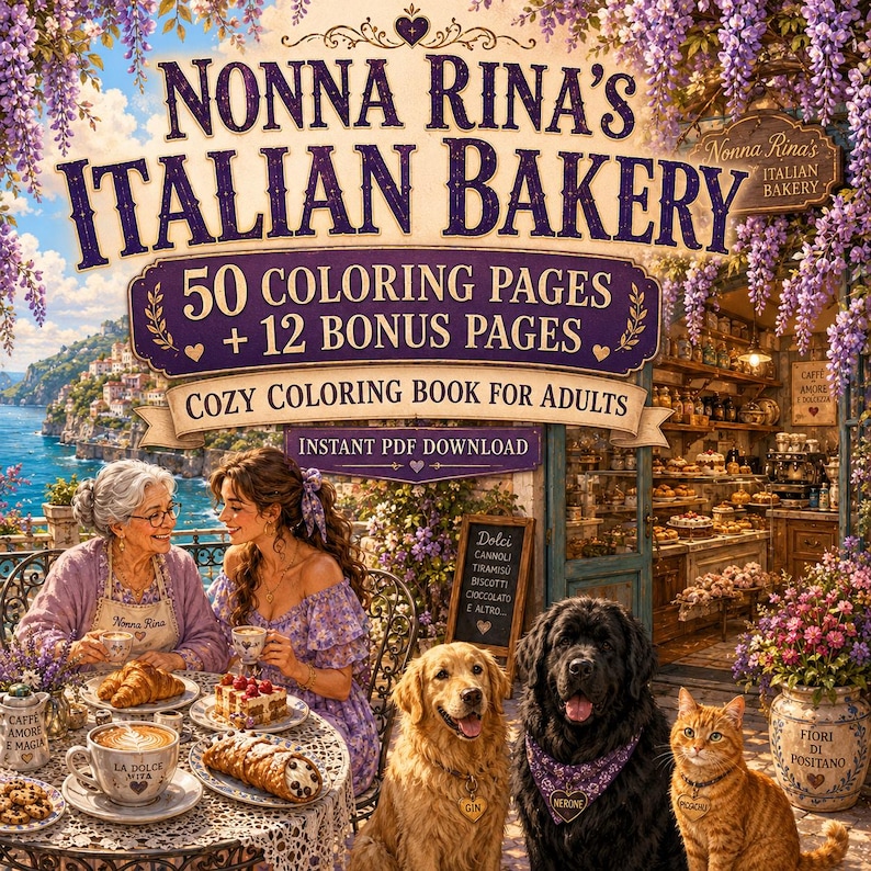 Nonna Rina's Italian Bakery Coloring Book for Adults | 50 Pages + 12 ...