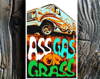 Gas Grass or Ass | Etsy