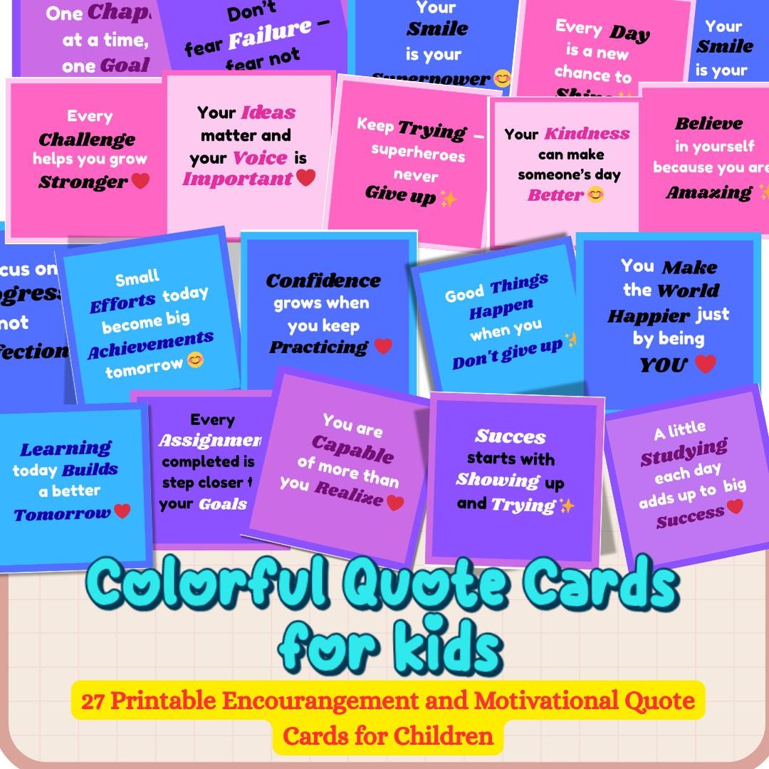 Colorful Daily Quote Cards for Kids / 27 Positive and Encouraging ...