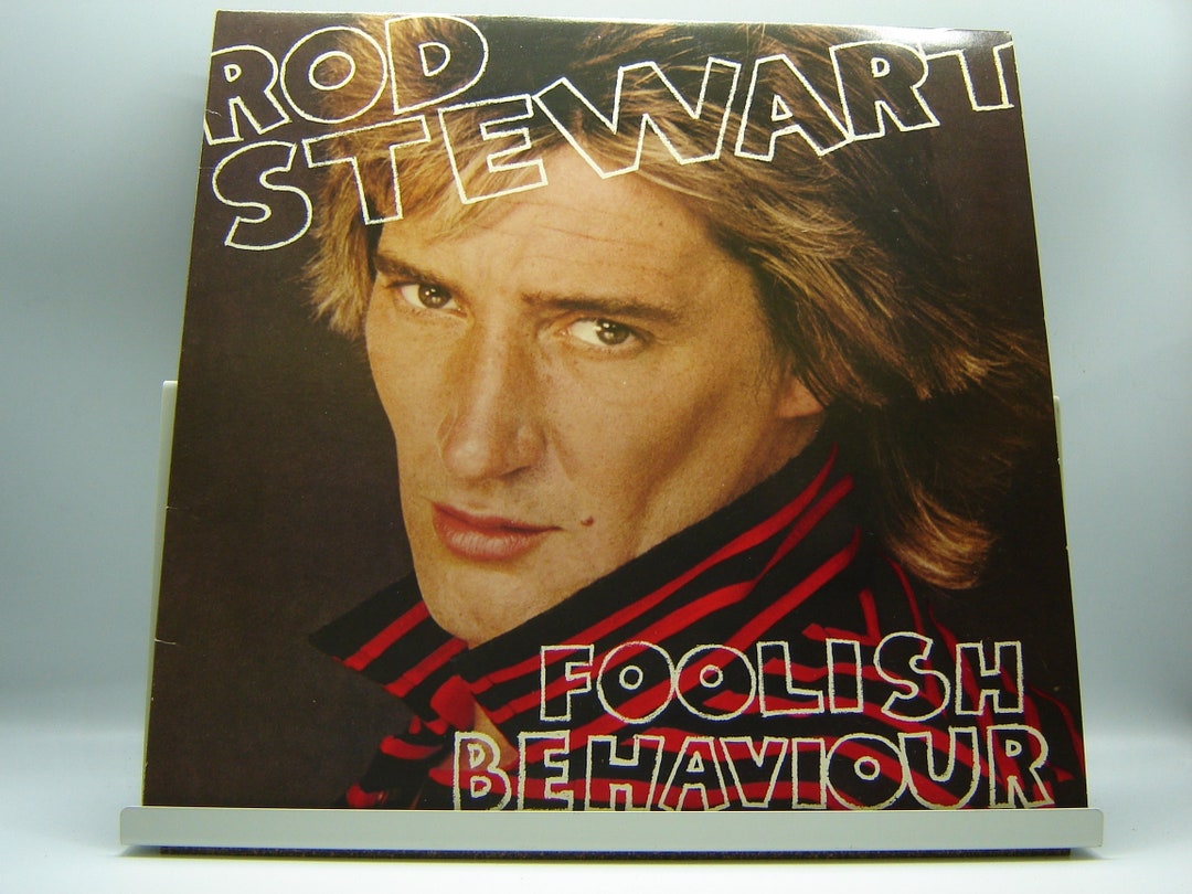 Rod Stewart - Foolish Behaviour LP (with Poster) - Warner Bros Records ...