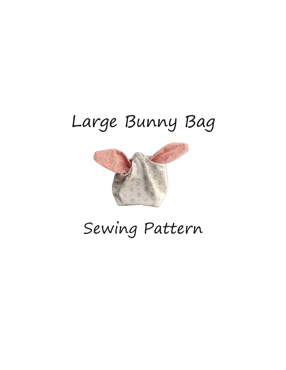 Square Bottom Bunny Ear Bag Sewing Pattern and Tutorial - Etsy