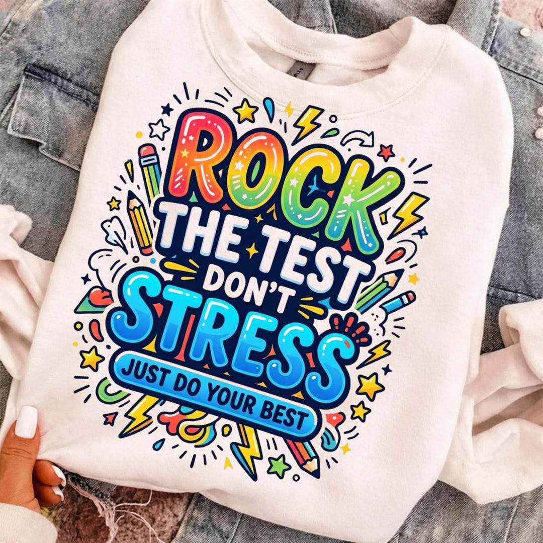 Teacher Testing Motivation PNG: Rock the Test Design (digital Download ...