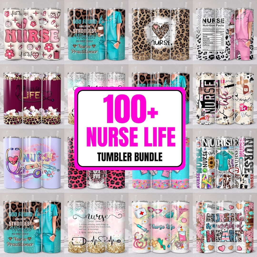 50+ Nurse Life Tumbler Wrap Bundle, Medical Sublimation Designs ...