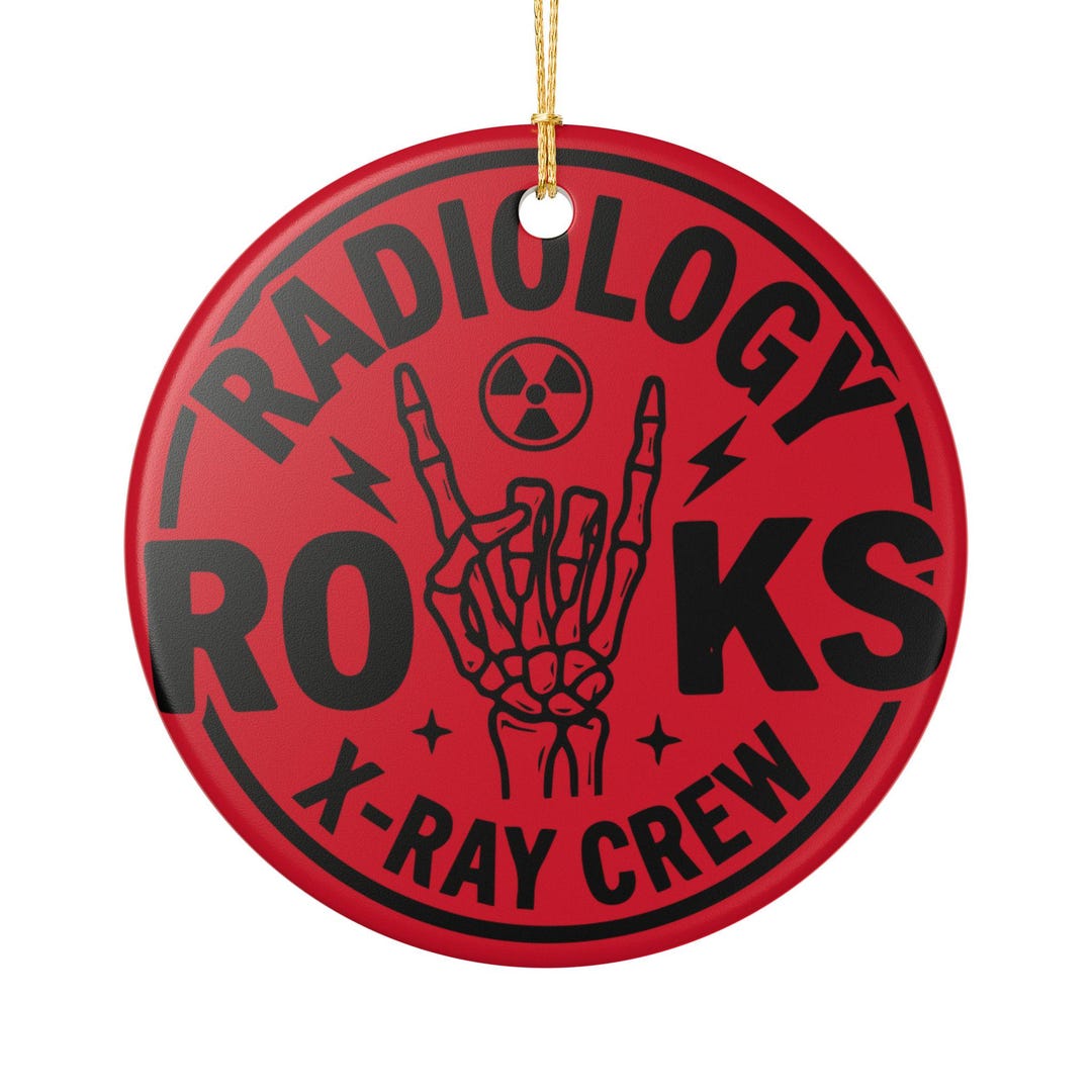 Radiology Rocks X-ray Crew Ornament | Ceramic Medical Tech Decoration ...