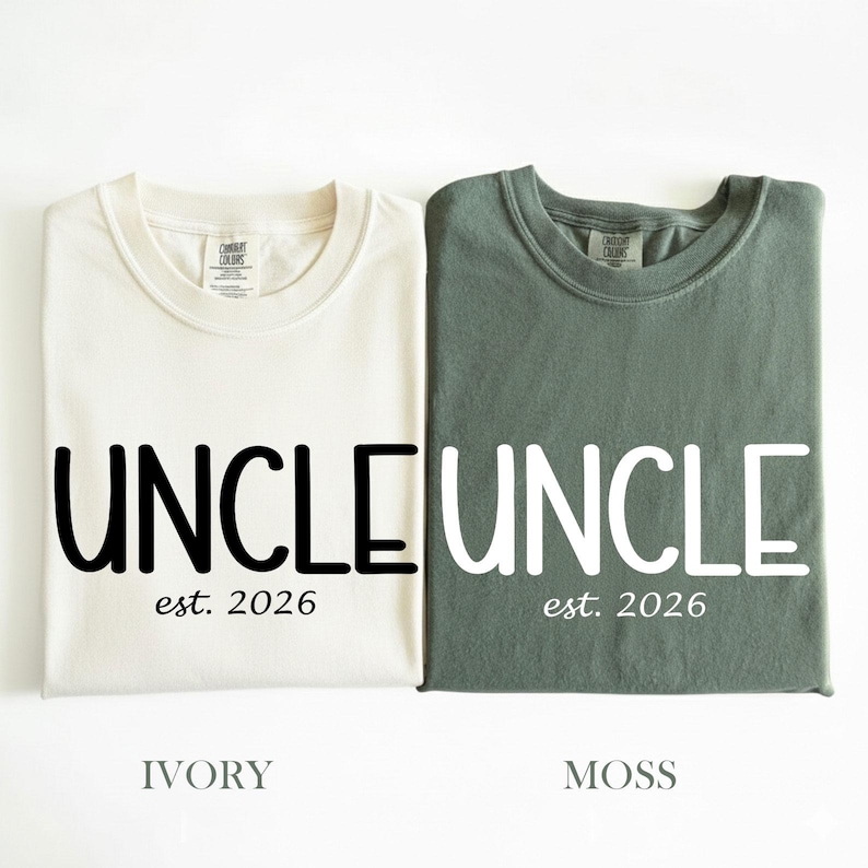 Uncle Est 2026 Comfort Color Shirt, Matching Aunt Uncle Tee, Baby ...