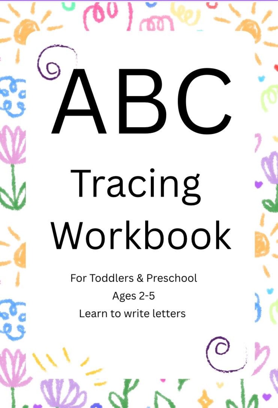 Toddler ABC Tracing Workbook, Alphabet Writing Practice, Preschool ...