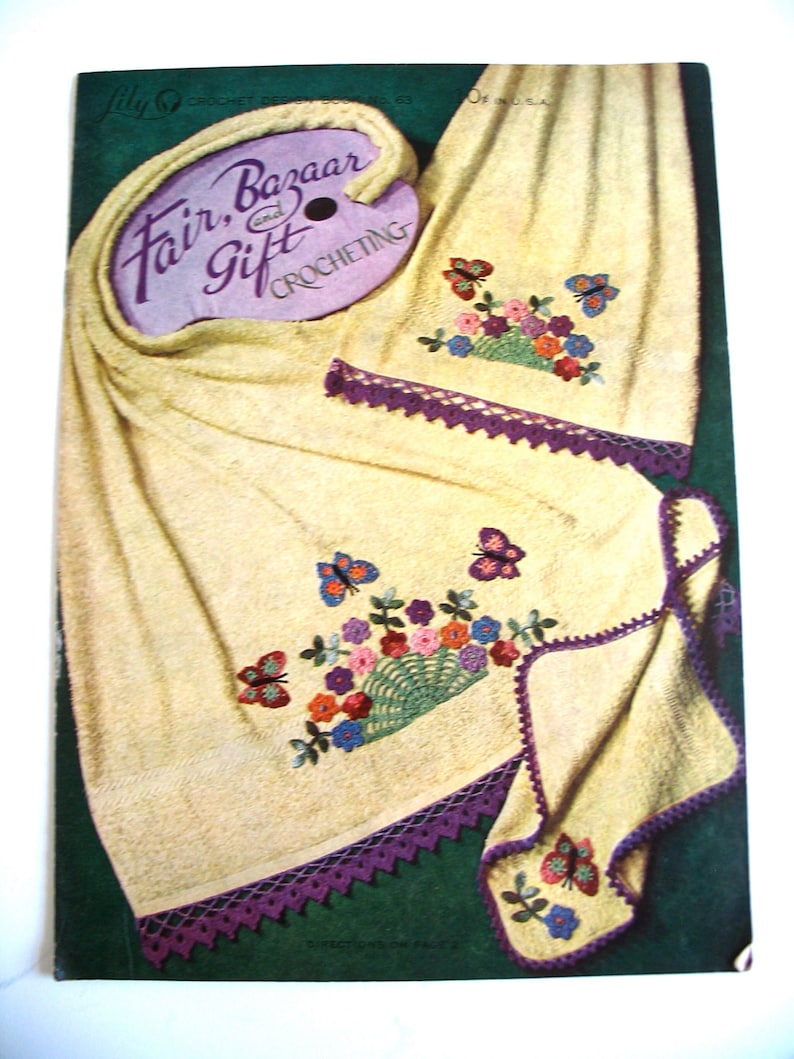 Crochet Pattern Brochure, Fair Bazaar and Gift Crocheting, Lily Mills ...
