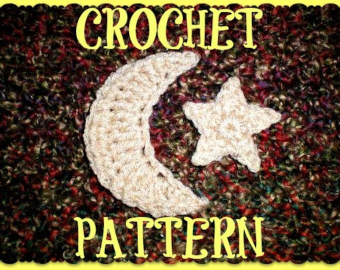 CROCHET PATTERN ONLY - Crescent Moon & Star Appliques - Etsy