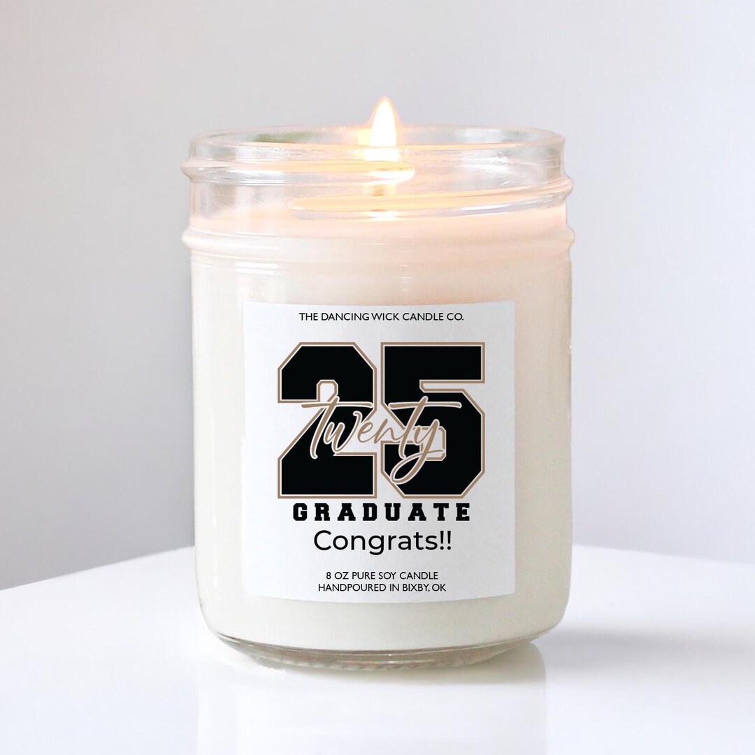 Graduation Gift Candle / Congrats Grad 2025 / Milestone Gift / Soy ...