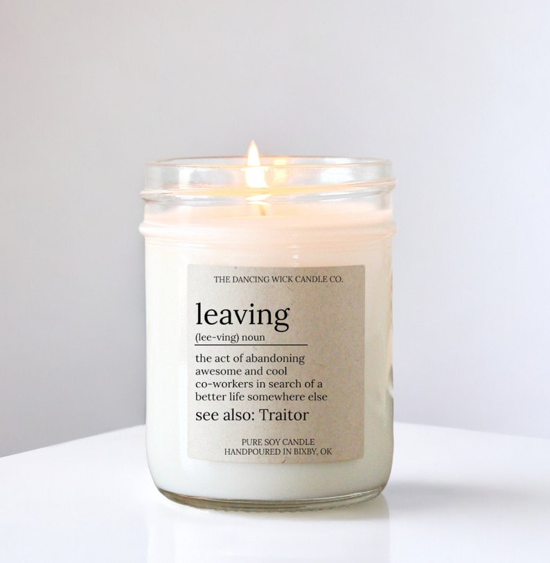Coworker Leaving Gift, Soy Candle, Leaving Definition Candle, Coworker ...