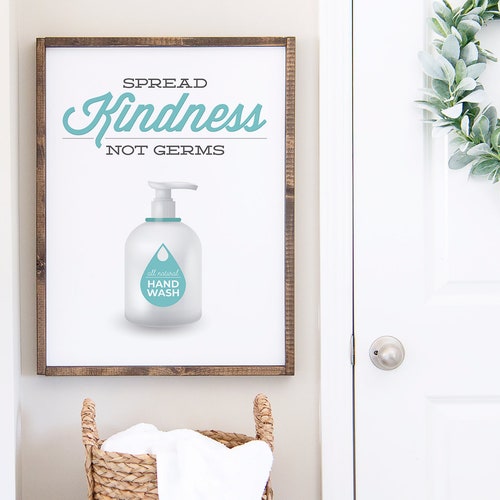 Spread Kindness Not Germs Hand Washing Instructions - Etsy