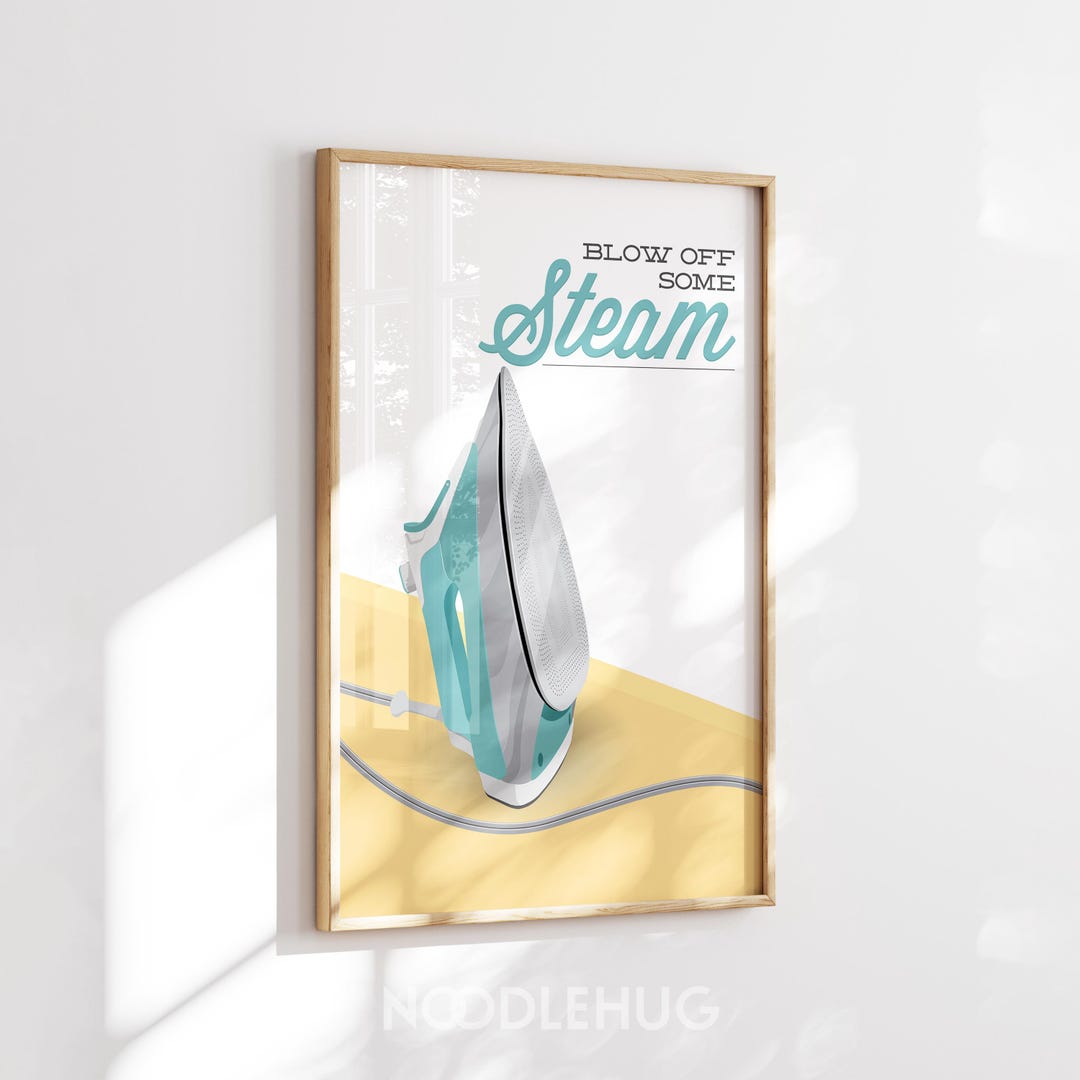 Laundry Room Iron Art Digital Printable / Blow off Some Steam / Aqua ...