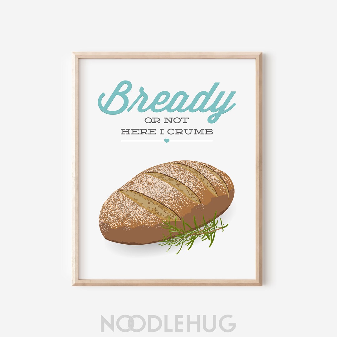Bread Kitchen Digital Printable / Here I Crumb / Aqua Funny Baking ...