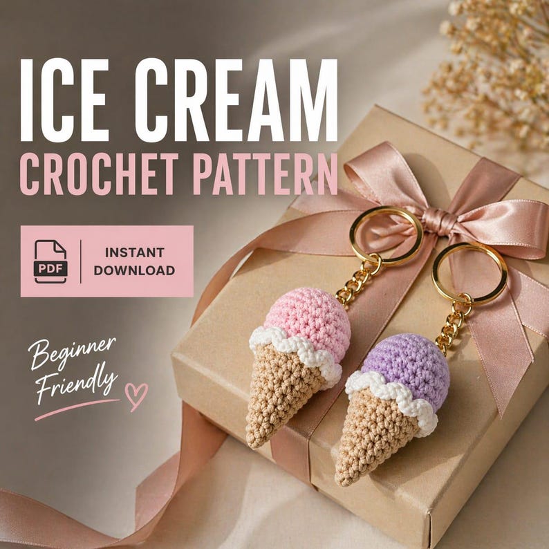 Ice Cream Crochet Pattern PDF | Amigurumi Keychain Pattern | Beginner ...